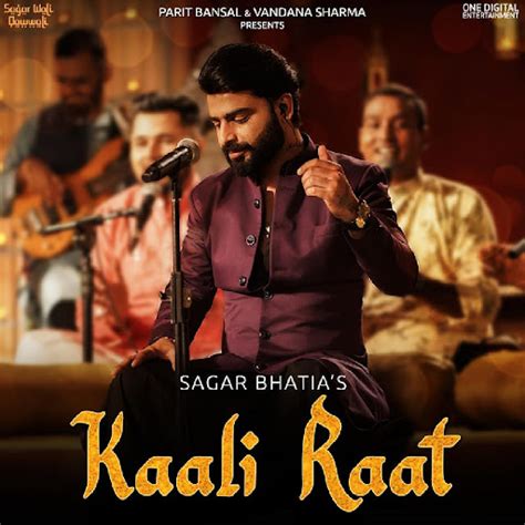 Kaali Raat Youtube Music