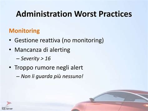 Sql Server Worst Practices Ppt