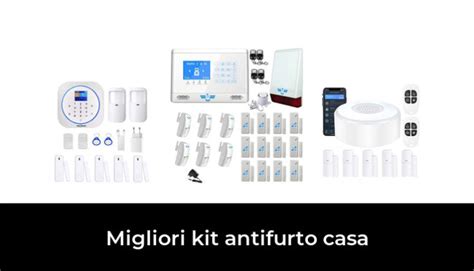 46 Migliori Kit Antifurto Casa Nel 2024 Recensioni Opinioni Prezzi