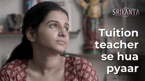 Tuition Teacher Se Hua Pyaar Srikanta Rishav Basu Sohini Sarkar