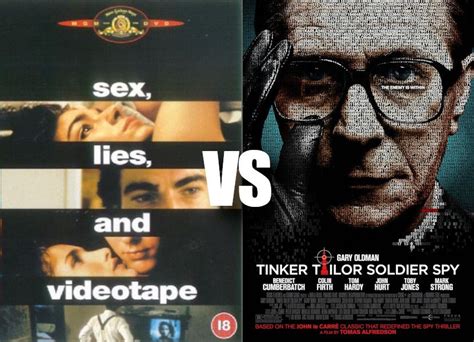 Film Punctuation Showdown Sex Lies And Videotape Vs Tinker Tailor