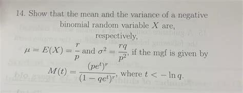 Solved 14 Show That The Mean And The Variance Of A Negative