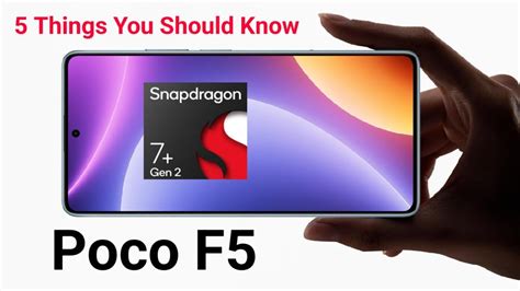 5 Things to Know - Poco F5 🔥🔥🔥 #pocof5 - YouTube