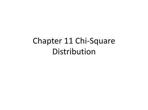 PPT Chapter Chi Square Distribution PowerPoint Presentation Free Download ID