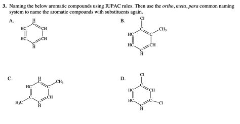 Solved 3 Naming The Below Aromatic Compounds Using Iupac Rules Then