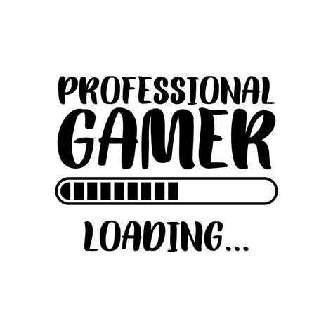 Professional Gamer Loading Svg Png  Pdf Files Craftpi