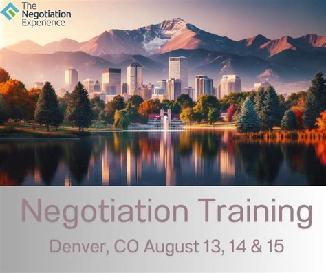 Learn Negotiation With Our August 13 15 Class The Negotiation