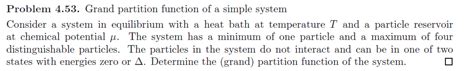 Solved Problem Grand Partition Function Of A Simple Chegg