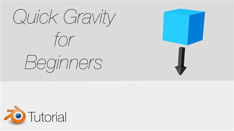 Blender Tutorial Quick Gravity For Objects YouTube