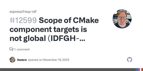 Scope Of Cmake Component Targets Is Not Global Idfgh 11470 · Issue