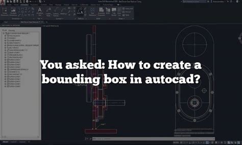 You Asked How To Create A Bounding Box In Autocad