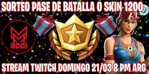 Maxicon3001 📢hoy 8 Pm Arg 🎁sorteo Pase De Batalla O Skin