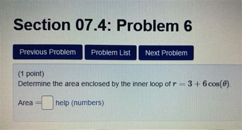 Solved Section 074 Problem 6 Previous Problem Problem List