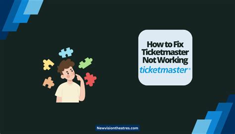 How To Fix Ticketmaster Not Working Issue