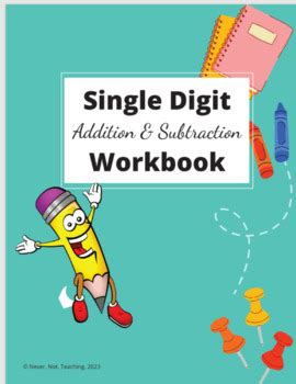 Single Digit Addition And Subtraction Workbook By Never Not Teaching