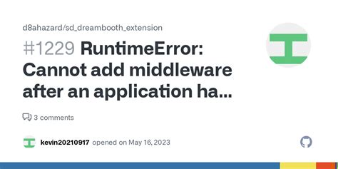 Runtimeerror Cannot Add Middleware After An Application Has Started