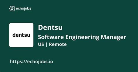 Dentsu Is Hiring Software Engineering Manager Usd 108k 152k Little