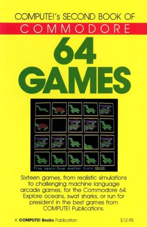 Compute S Second Book Of Commodore 64 Games
