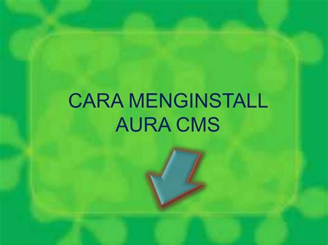 Install Xampp Dan CMS PPT