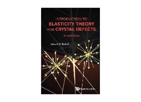 Livro Introduction To Elasticity Theory For Crystal Defects Second