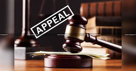 No Reasonable Cause For Delay In Filing Appeal Itat Refuses To Condone