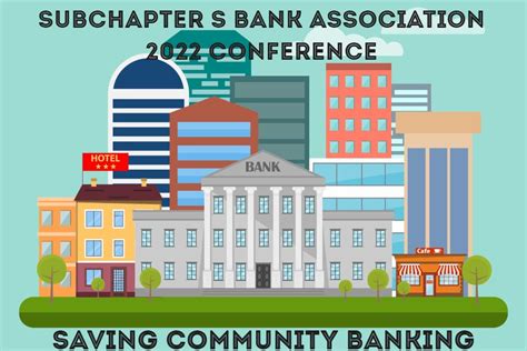 Subchapter S Bank Association 25th Annual Conference Updated Agenda