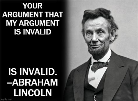 Your Argument That My Argument Is Invalid Is Invalid Blank Template