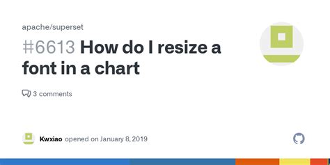 How Do I Resize A Font In A Chart · Issue 6613 · Apachesuperset · Github