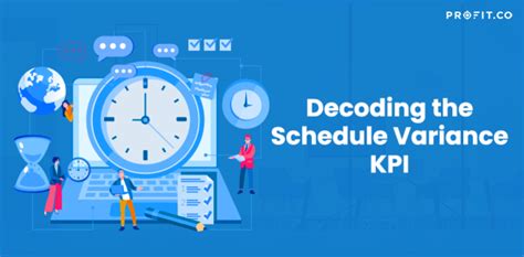 Decoding The Schedule Variance Kpi
