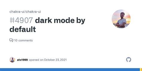 Dark Mode By Default · Issue 4907 · Chakra Uichakra Ui · Github