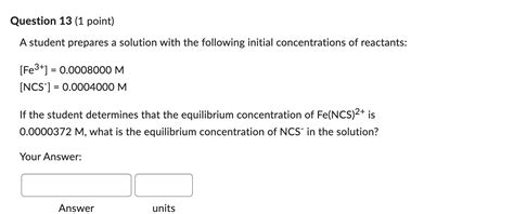 Solved A Student Prepares A Solution With The Following Chegg