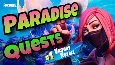 Survive Storm Phases Victory Royale Paradise Quests Fortnite🔥