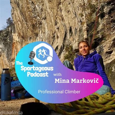 Mina Markovic One Of The Greatest Ever On Her Career And Slovenian Climbing R Climbergirls