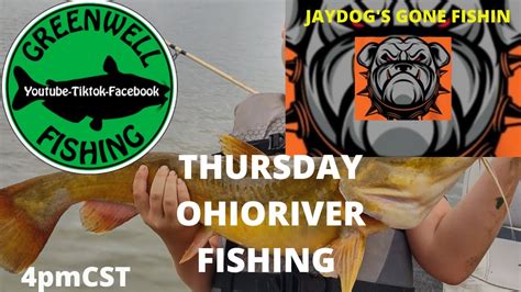 Ohio River Catfishing YouTube