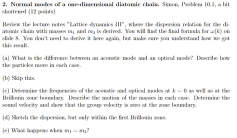 solved 2 normal modes of a one dimensional diatomic chain