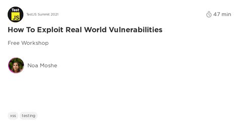 How To Exploit Real World Vulnerabilities