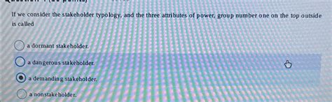 Solved If We Consider The Stakeholder Typology And The