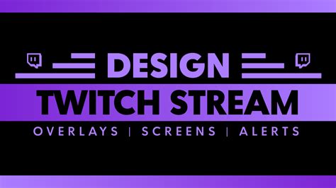 I Will Create Your Customized Twitch Pack Overlay Alert Screen