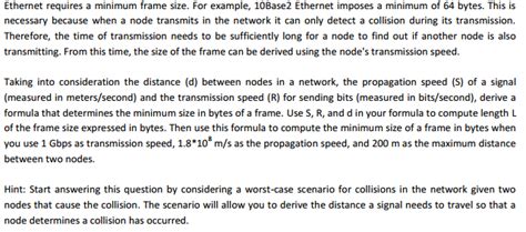 Solved Ethernet Requires A Minimum Frame Size For Example