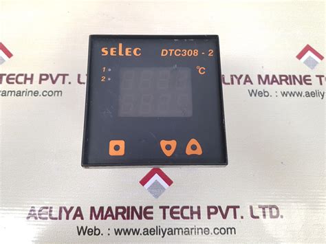 SELEC DTC308 2 TEMPERATURE CONTROLLER INDICATOR Aeliya Marine