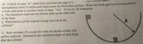 solved 10 a block of mass “m starts from rest from the