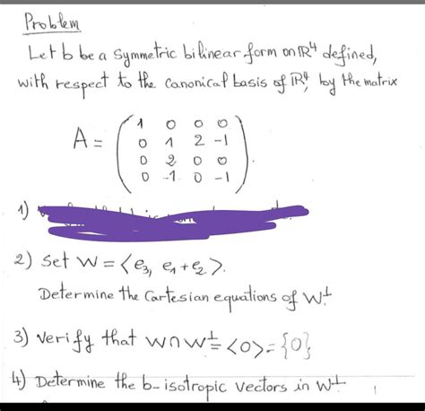 Solved Problem Let B Be A Symmetric Bilinear Form On R4