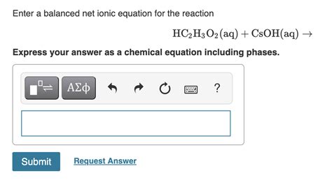 solved enter a balanced net ionic equation for the reaction