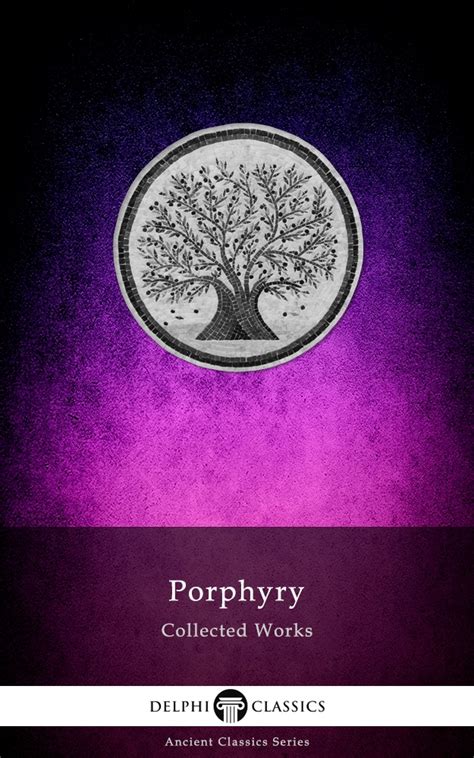 Porphyry Delphi Classics
