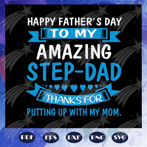 Happy Fathers Day To My Amazy Step Dad Svg Step Dad Svg Fa Inspire