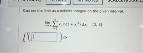 Express The Limit As A Definite Integral On StudyX