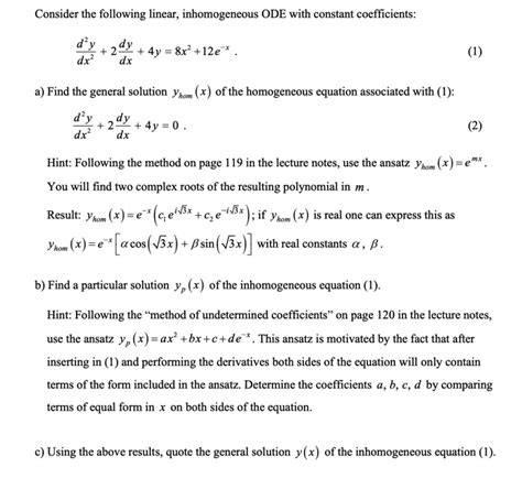 Solved Consider The Following Linear Inhomogeneous Ode With