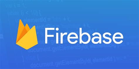 How Is A Firebase Useful In Mobile App Development