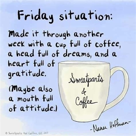Pin By Abigail Nasko On Friday Humor Its Friday Quotes Coffee Humor