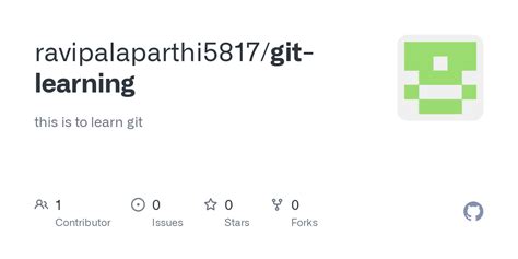 Github Ravipalaparthi5817 Git Learning This Is To Learn Git